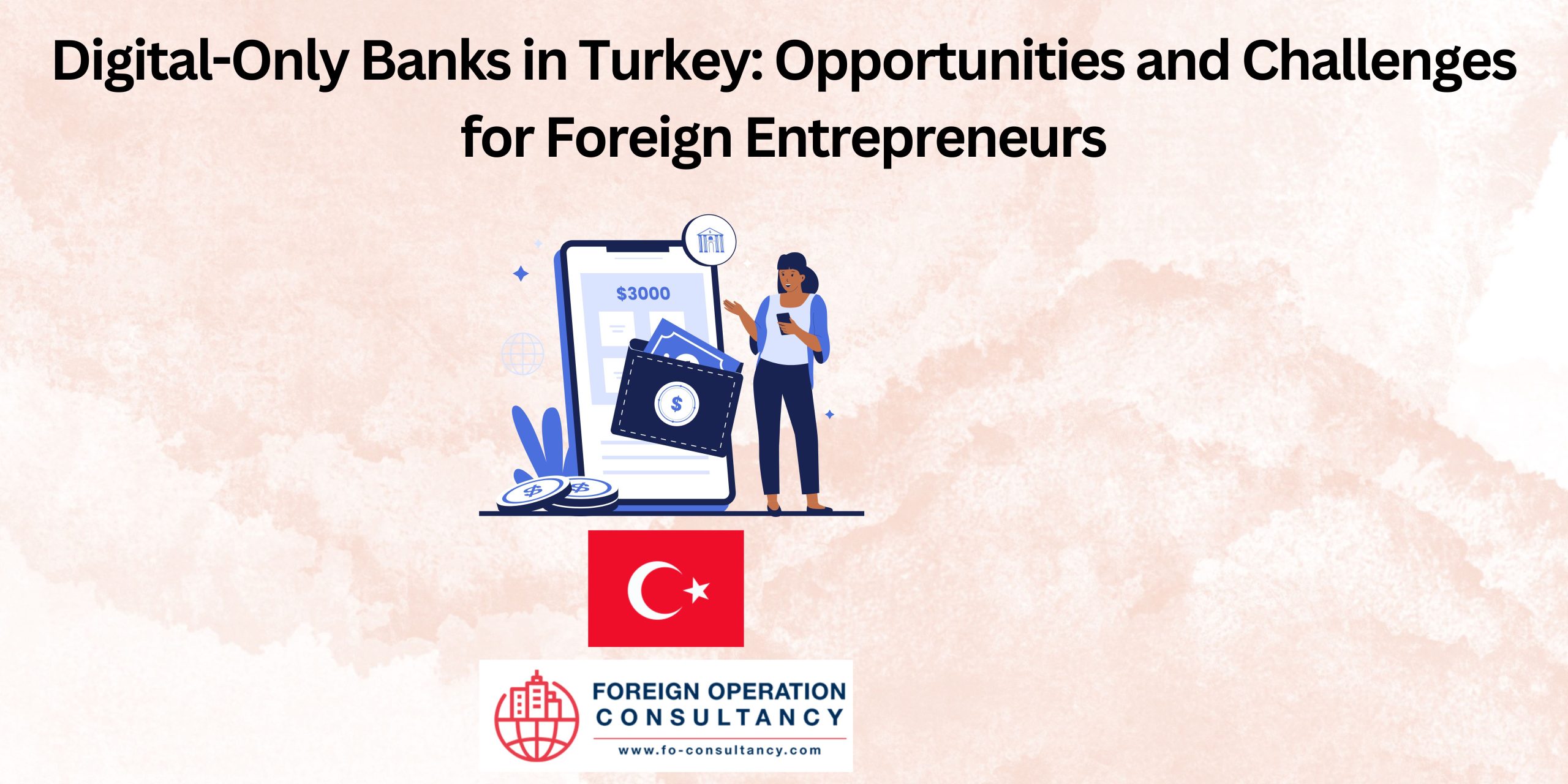 Digital-Only Banks in Turkey | FOC